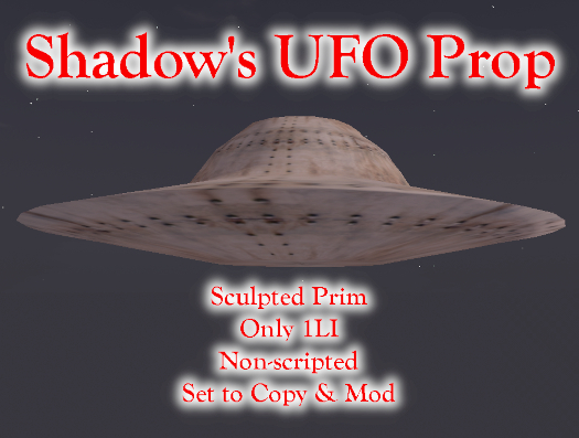 Second Life Marketplace - Shadow's UFO Prop (Static Prop) Second Life Marketplace - Shadow's UFO Prop (Static Prop)